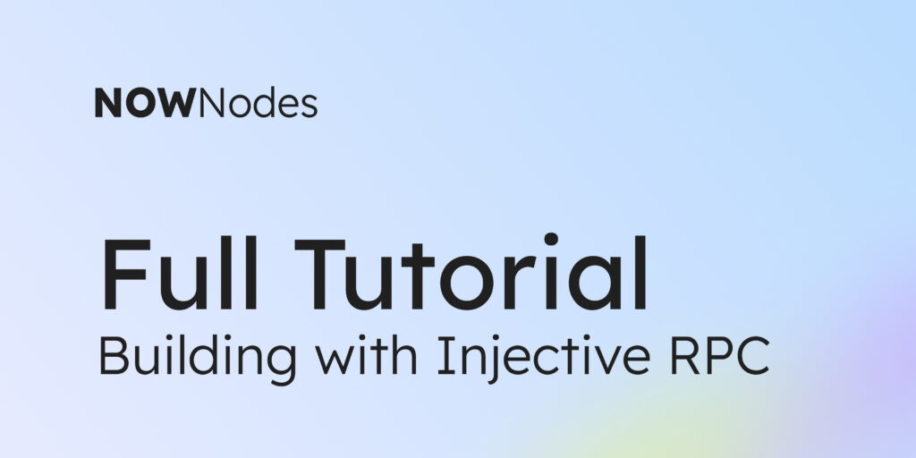 How to Access Injective RPC Node - Full Tutorial