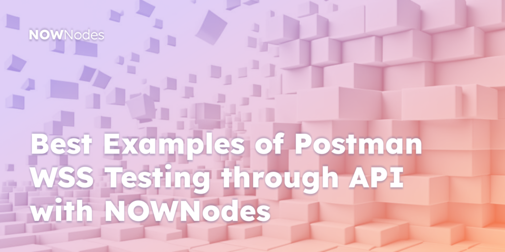 How To Test Websocket In Postman