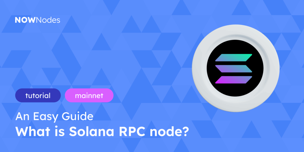 What Is Solana Rpc Complete Guide