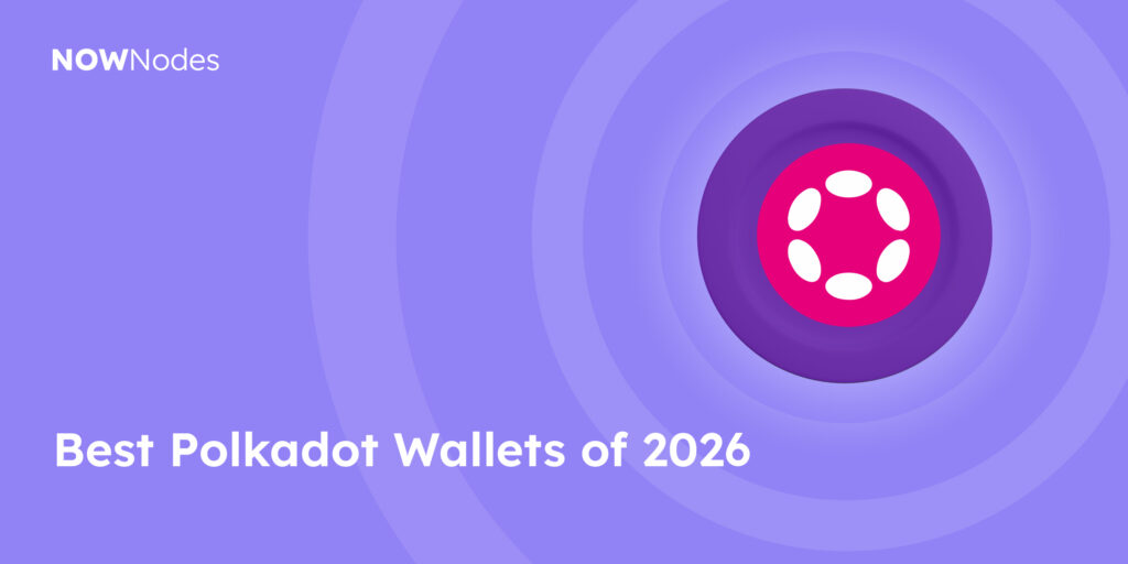 Best Polkadot Wallets of 2026
